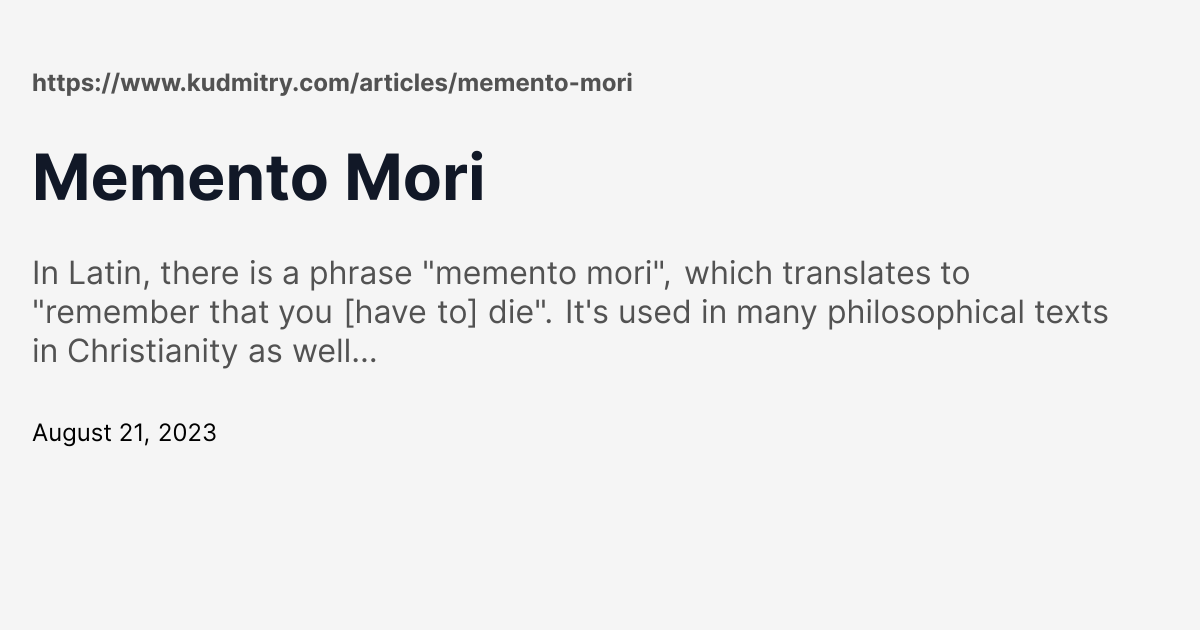 Memento Mori - Dmitry Kudryavtsev